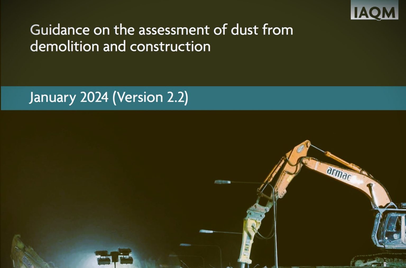 Construction Dust Assessments Guidance Updated